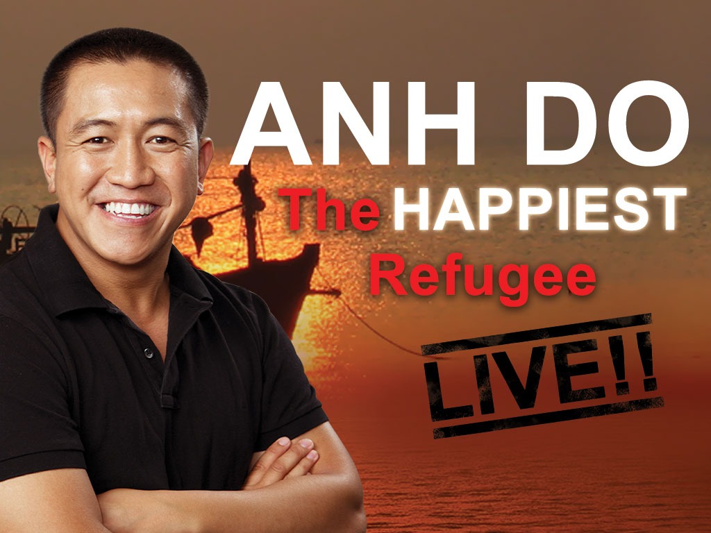 Anh Do - The Happiest Refugee Live! | The Pavilion Kiama